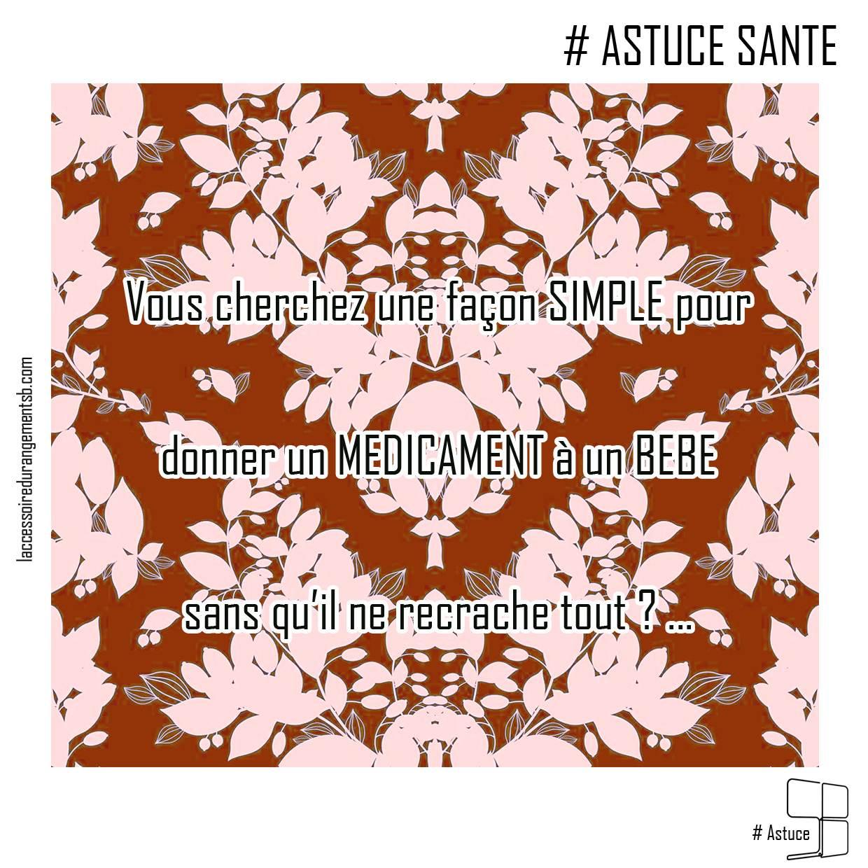# Astuce Santé // Comment donner un médicament à un bébé ? – L ...